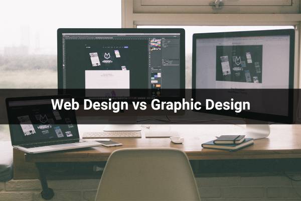 Web Design vs Graphic Design | Web Design vs Graphic Design