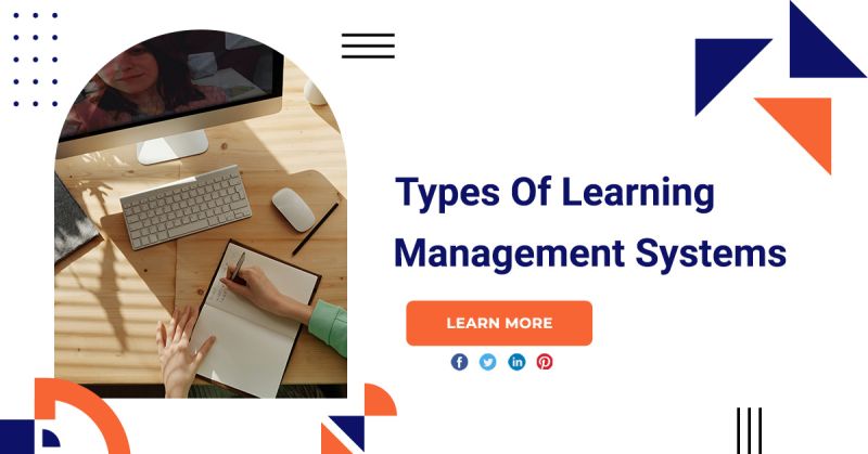 Types Of Learning Management Systems