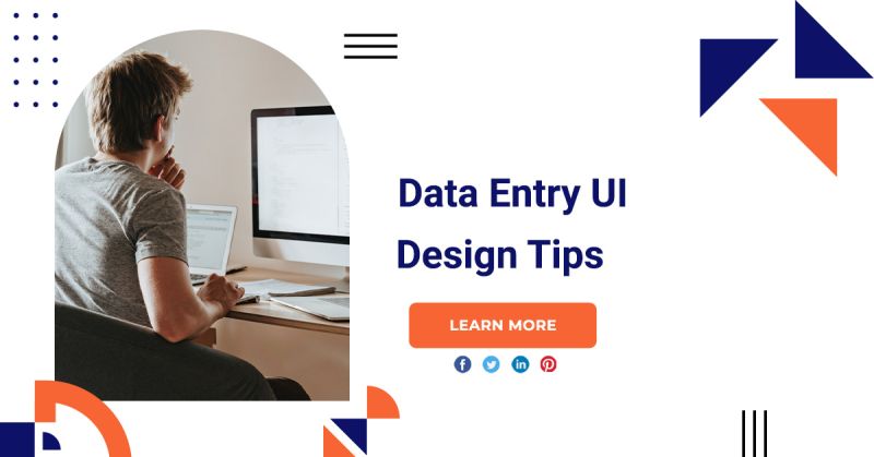 Data Entry UI Design Tips